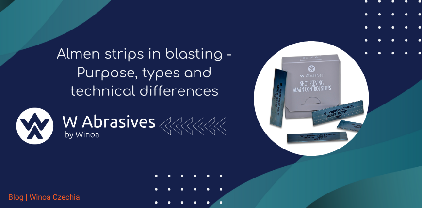Almen Strips in Shot Blasting – Purpose, Types, and Technical Differences